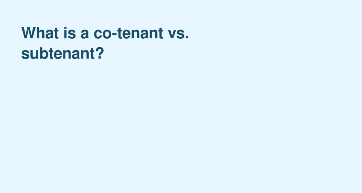 New Apartments | What is a co-tenant vs. subtenant?
